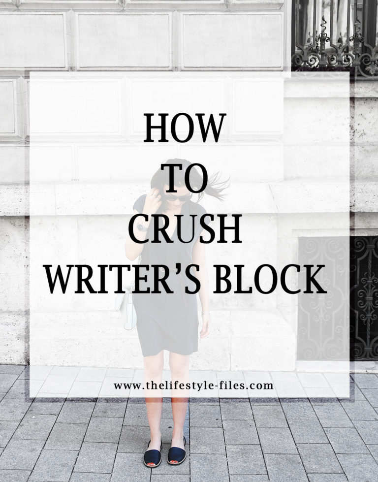 Here's how to crush writer's block - The Lifestyle Files